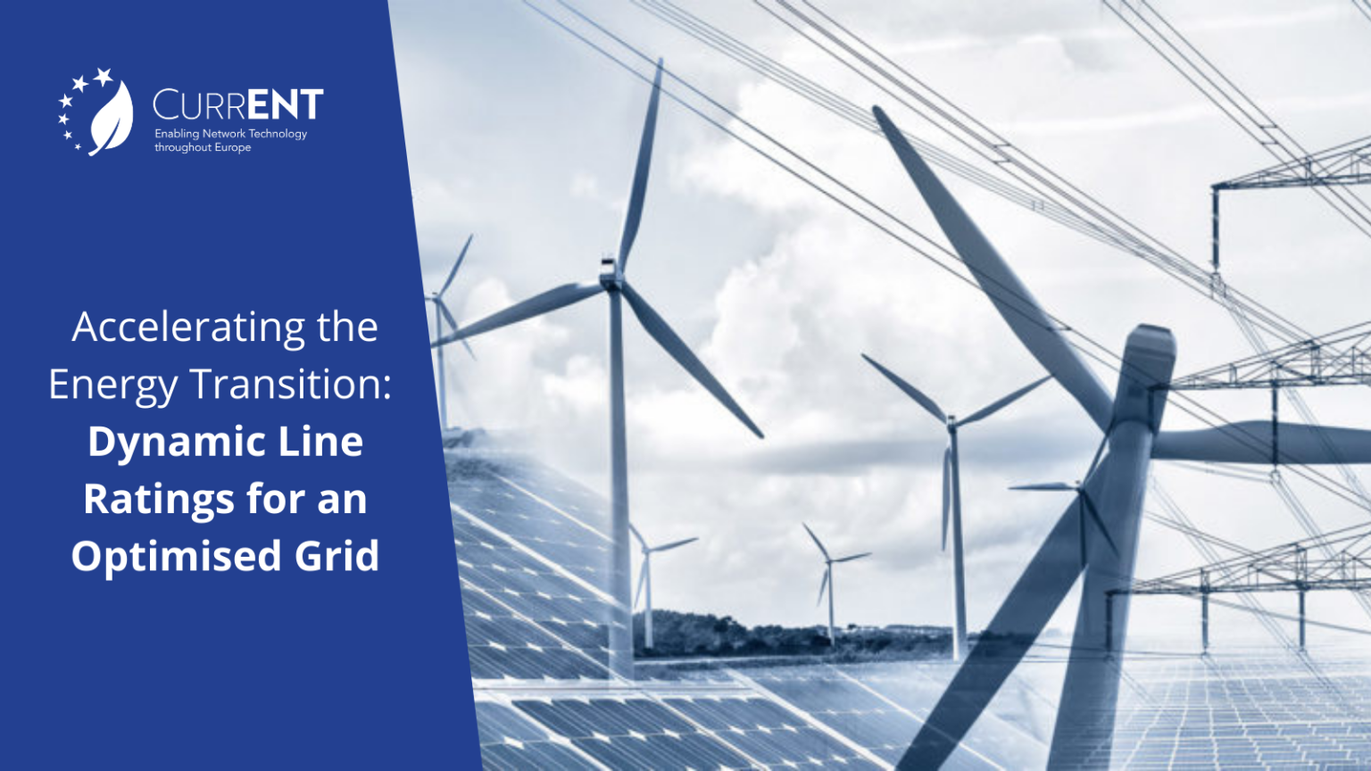 Conclusions | Dynamic Line Ratings for Optimised Grids - CurrENT